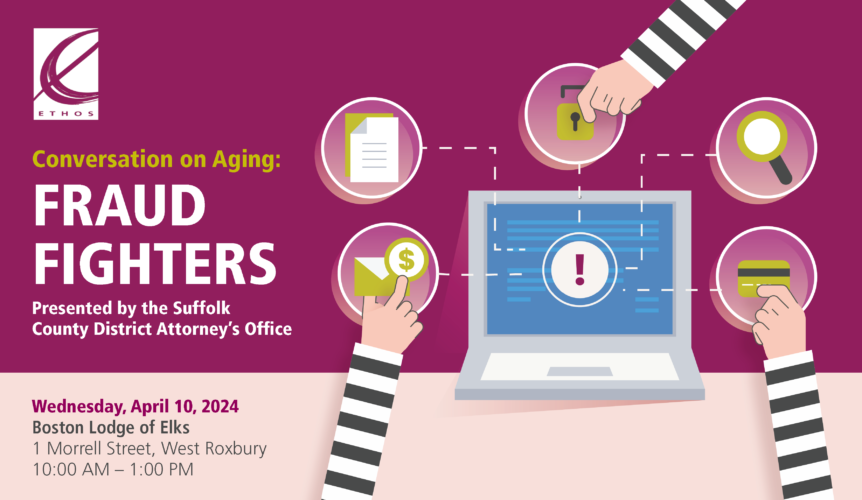 Conversations on Aging: Fraud Fighters - ETHOS